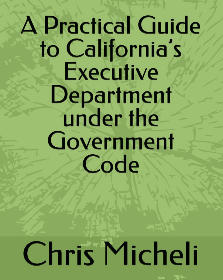 Book on California’s Executive Branch Published – California Globe